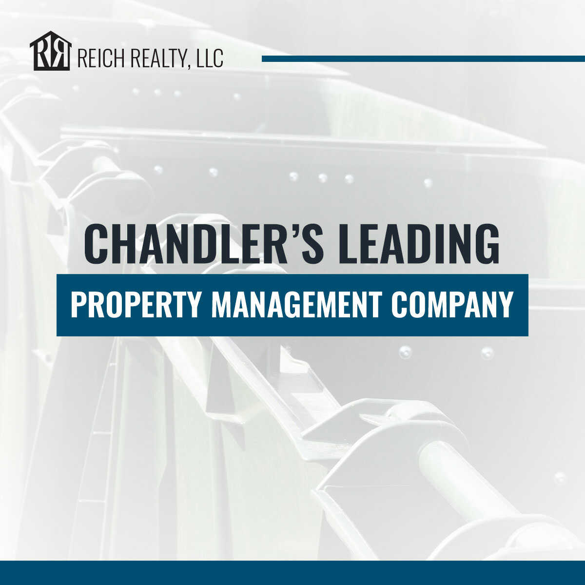 Chandler Property Management Company | Reich Realty, LLC